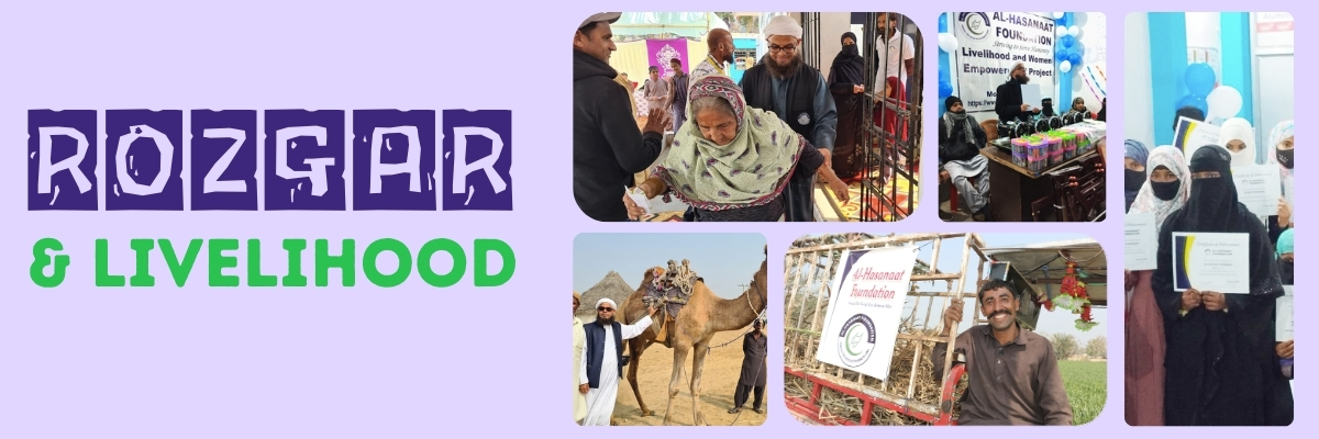 Rozgar & Livelihood - Al Hasanaat Foundation | Indeed the good acts ...
